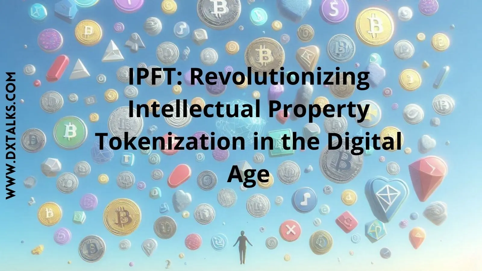Revolutionizing IP: Tokenization in the Digital Age